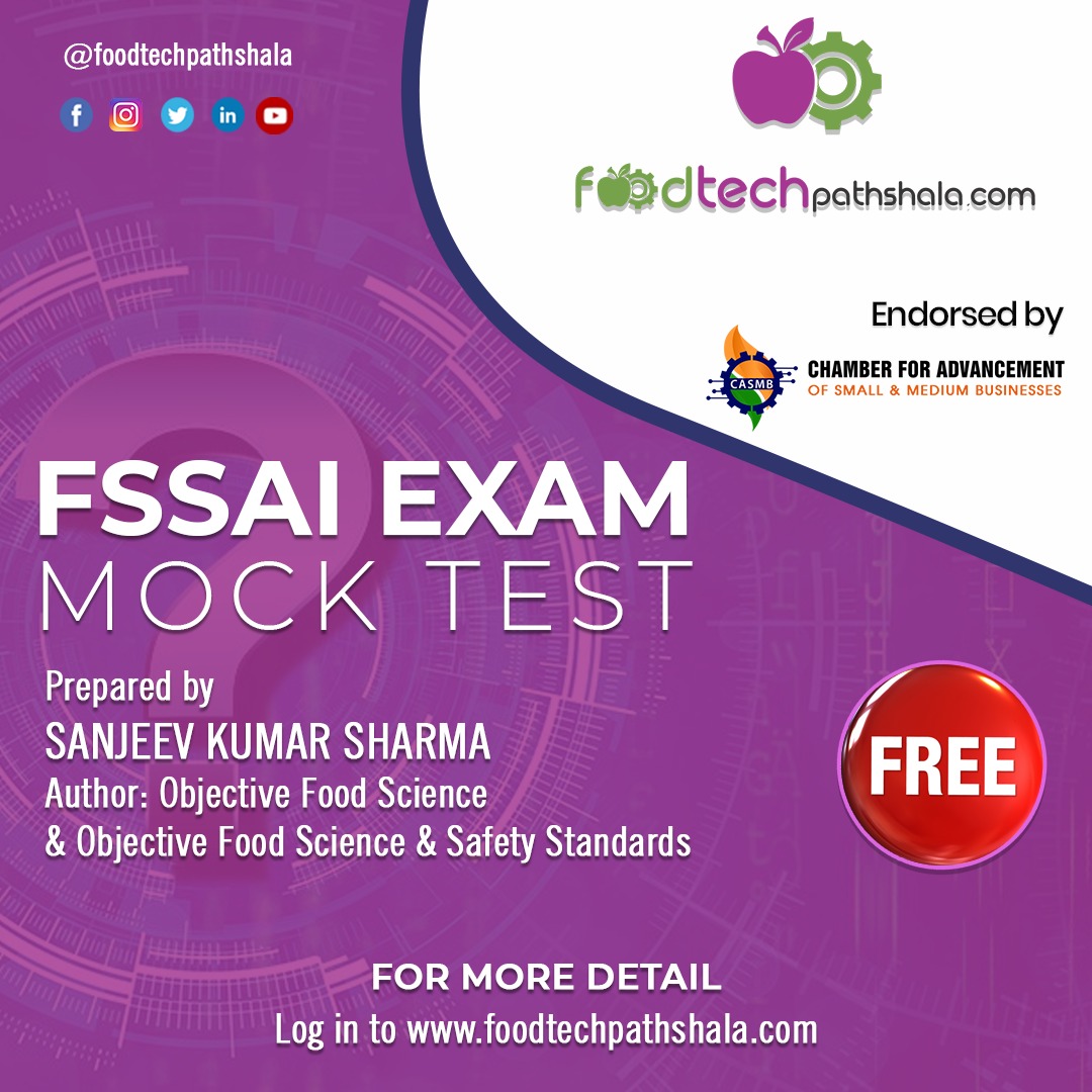 FSSAI Exam, Mock Test #01 - FoodTech Pathshala